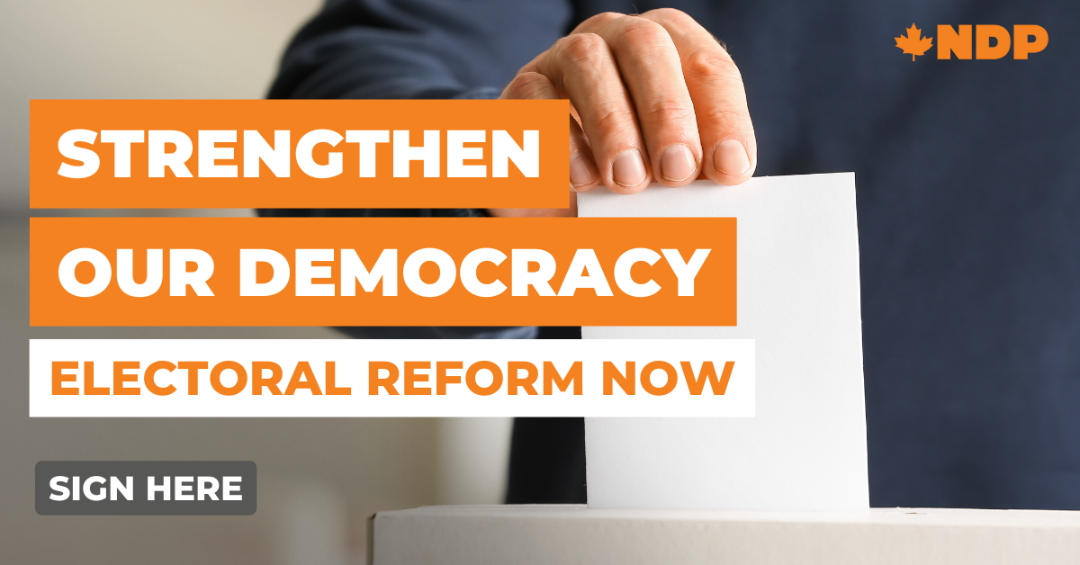 Strengthen Our Democracy: Electoral Reform Now « Canada's NDP