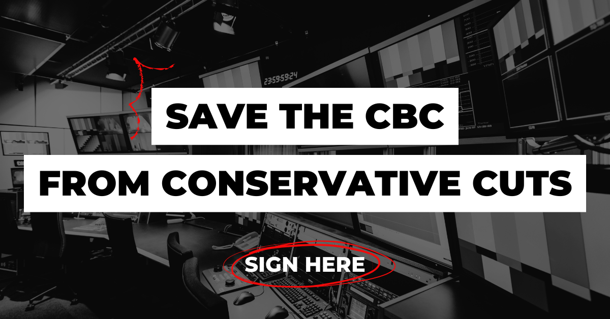 Add your name: Save the CBC from Conservative Cuts « Canada's NDP